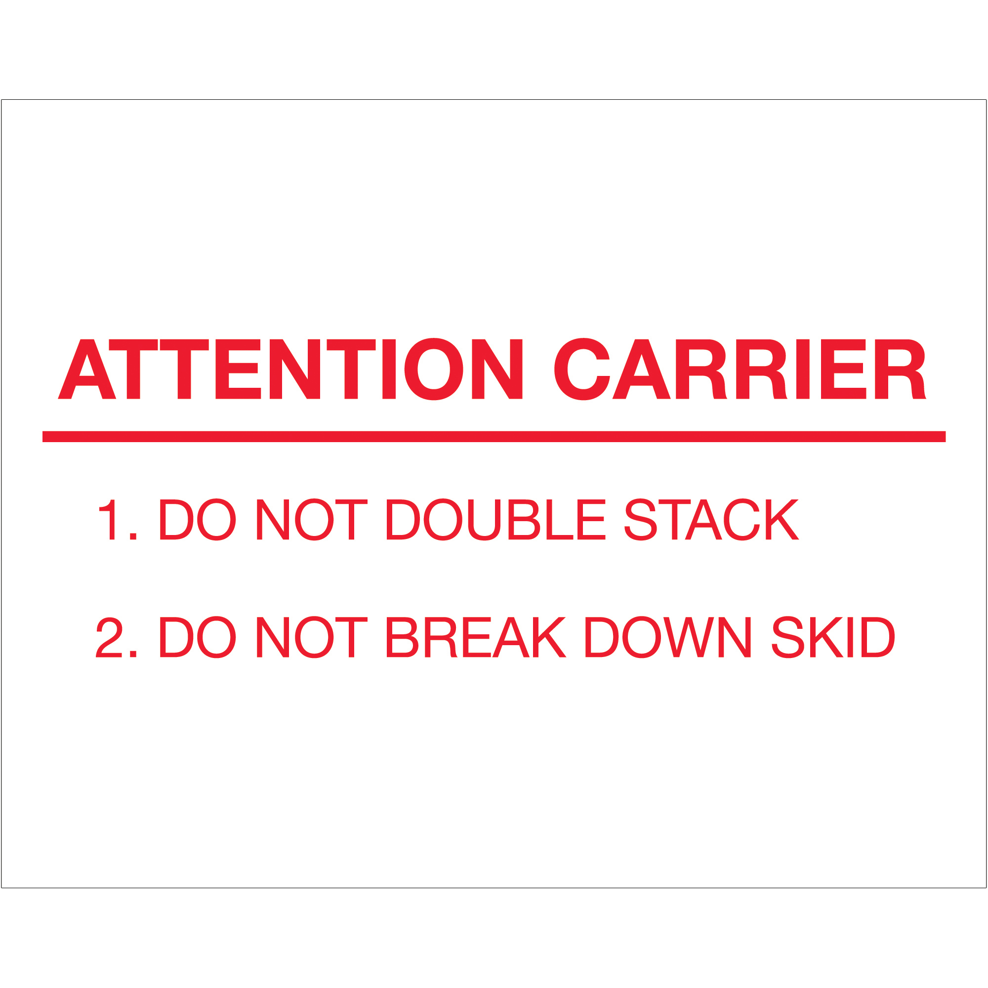 8 x 10" - "Attention Carrier" Labels | Hybrid Shipping Supplies